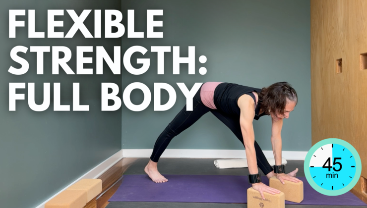 Flexible Strength: Full body