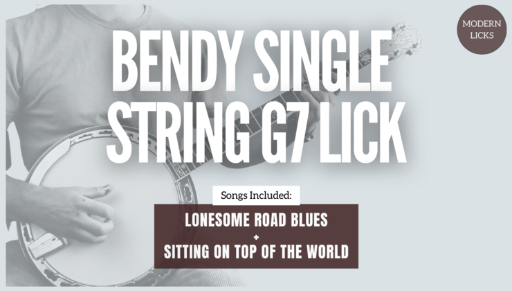 Bendy Single String G7 Lick
