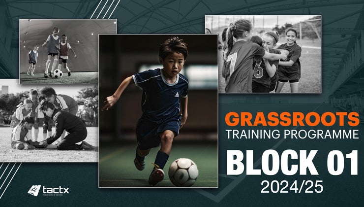 GRASSROOTS TRAINING PROGRAMME - BLOCK 01