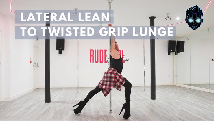 Lateral Lean To Twisted Grip Lunge | The Pole Wizard