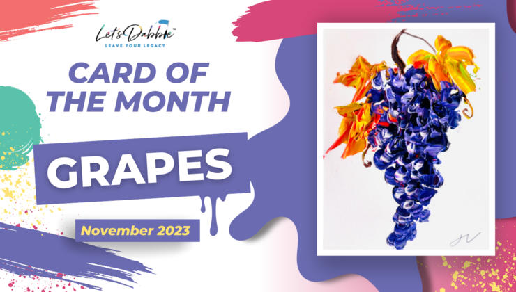 Card of the Month - Grapes