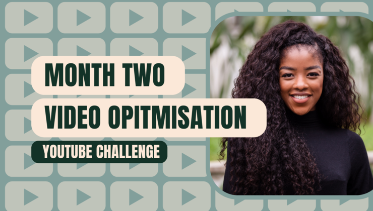 YouTube Challenge Month 2
