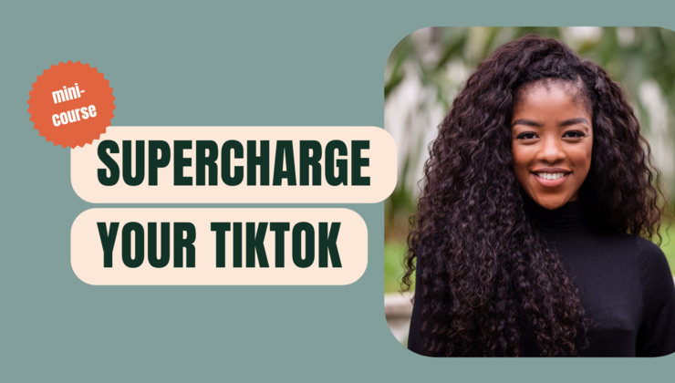 Supercharge Your TikTok