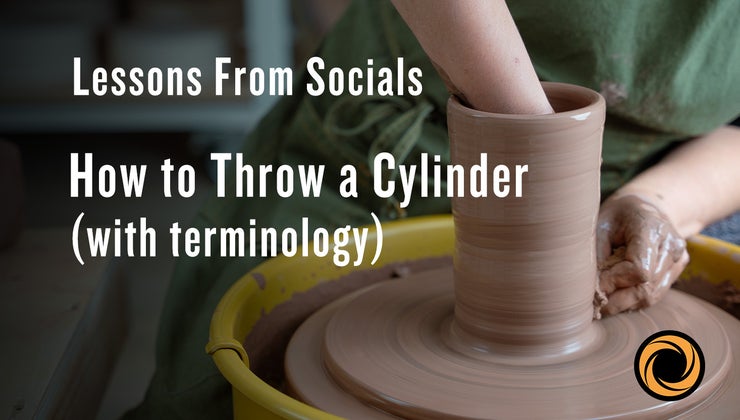 SMx028 How to Throw a Cylinder (with terminology) | Twisted Clay Online