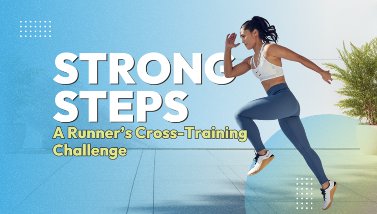 28-Day Strong Steps [A Runner's Cross-Training Challenge] | Le Sweat
