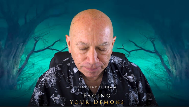 Facing Your Demons - Highlights