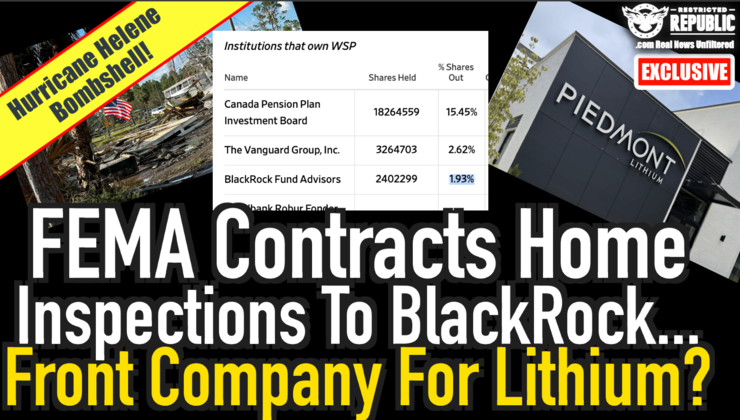 Exclusive: FEMA Contracts Home Inspections To BlackRock…Front Company ...