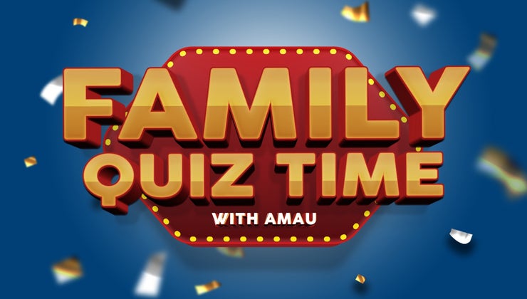 Family Quiz Time With AMAU