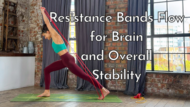 Resistance Bands Flow For Your Brain And Overall Stability