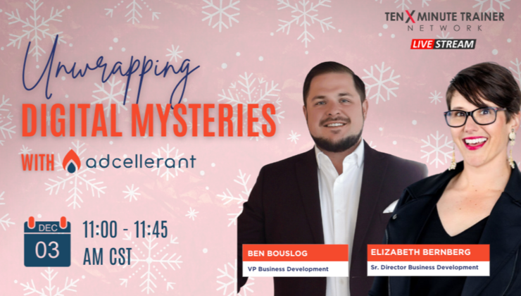 Unwrapping Digital Mysteries with AdCellerant | LIVE Event
