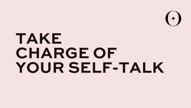 Take Charge Of Your Self Talk