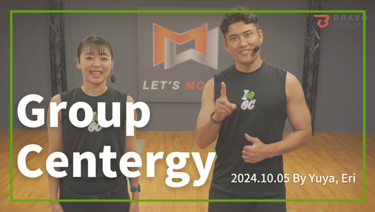 2024.10.05 Group Centergy 60 By Yuya, Eri | MOSSA MOVE