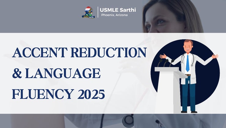 Accent Reduction And Language Fluency 2025 Usmlesarthi