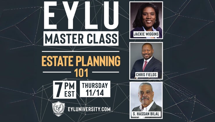"Estate Planning 101" - with Mr. Bilal, Christopher Fields and ...