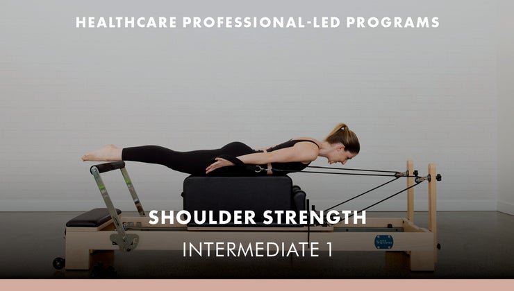 Shoulder Strength - Intermediate 1