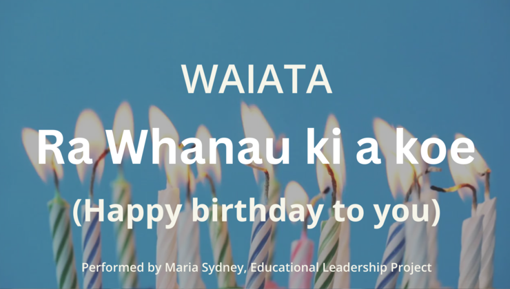 Ra Whanau Ka Koe Waiata | Educational Leadership Project Videos