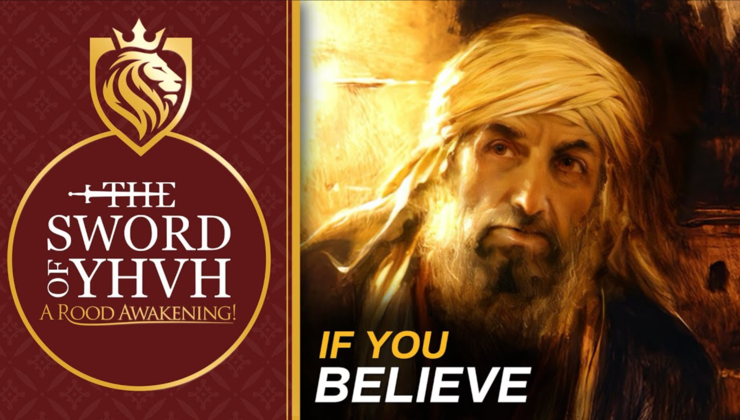 If You Believe You Will Be Saved | Michael Rood TV