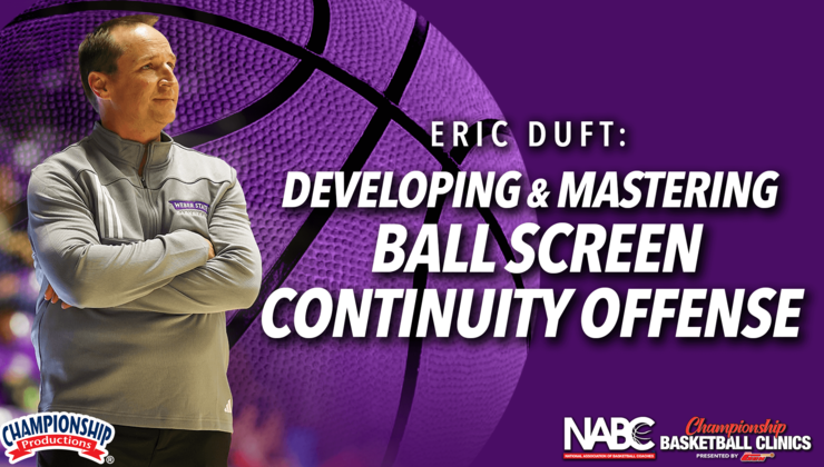 Developing & Mastering Ball Screen Continuity Offense