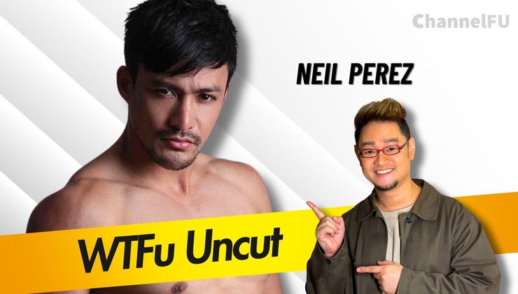 Gwapulis and Mister International Winner Neil Perez | WTFu Uncut