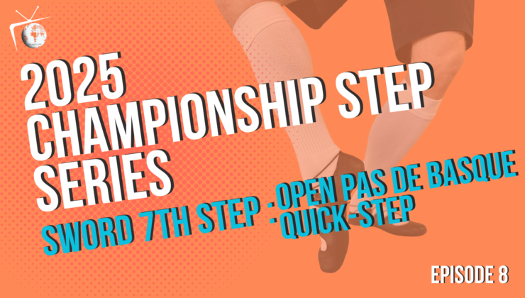 2025 Championship Step Series: Episode 8 (recording) - 7th Step Sword ...