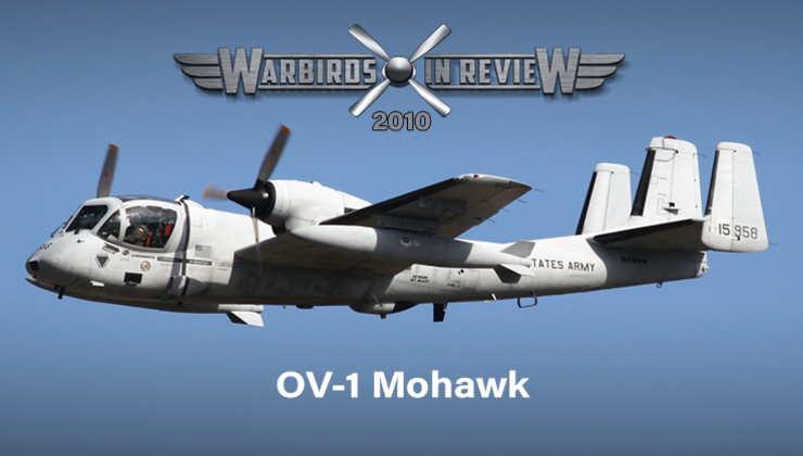 Warbirds In Review 2010 OV1 Mohawk | Air2AirTV