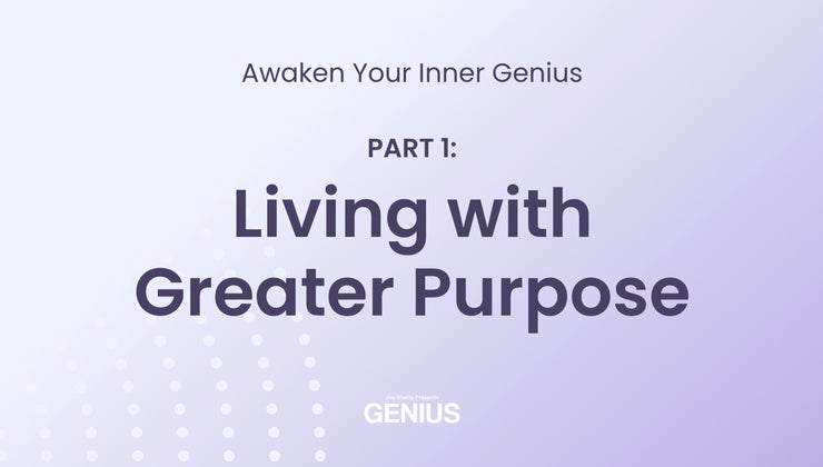 Genius Workshop 366 - Awaken Your Inner Genius Part 1 - Living With ...