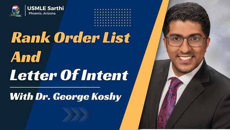 Rank Order List And Letter Of Intent With Dr. George Koshy 2025 ...