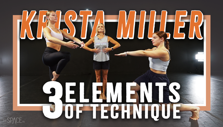 Krista Miller - The 3 Elements of Technique