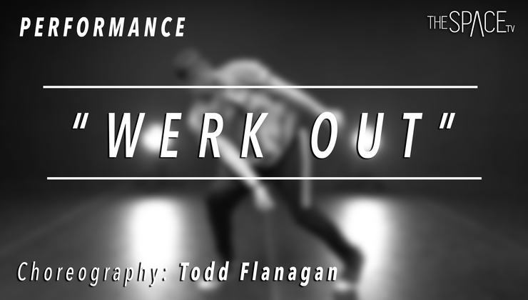 PERFORMANCE: Todd Flanagan / TikTok Tuesday "Werk Out"