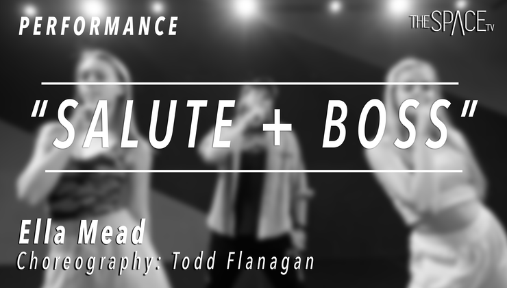 PERFORMANCE: Ella Mead / TikTok Tuesday "Salute + Boss" by Todd Flanagan