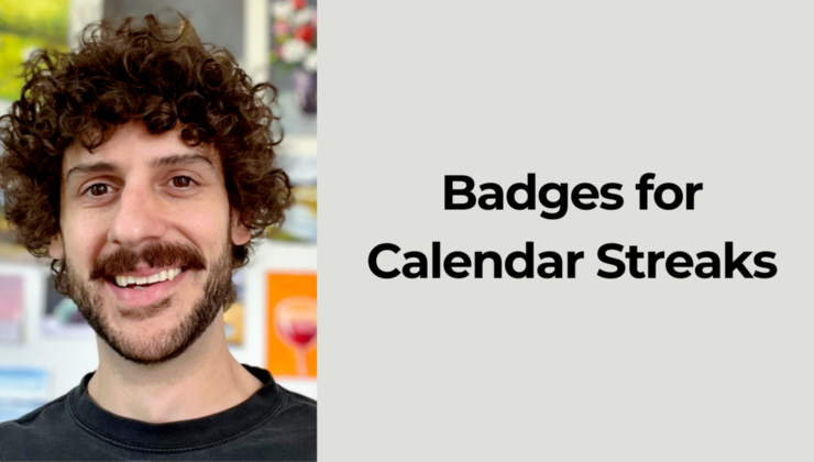 Badges for Calendar Streaks