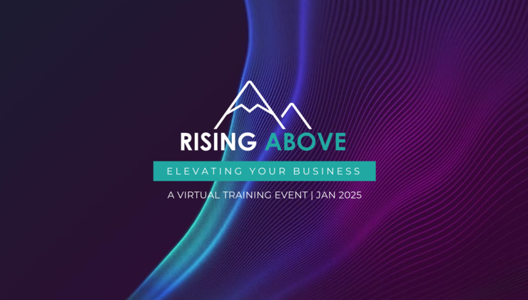 Rising Above 2025 | A Virtual Training Event