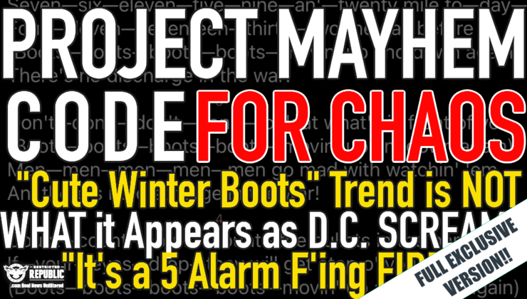 Exclusive! Project Mayhem : Code for CHAOS “Cute Winter Boots” Trend is NOT WHAT it Appears as D ...