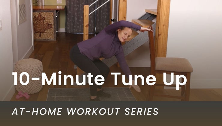 10 Minute Tune Up