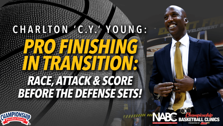 Pro Finishing in Transition: Race, Attack & Score Before the Defense Sets!