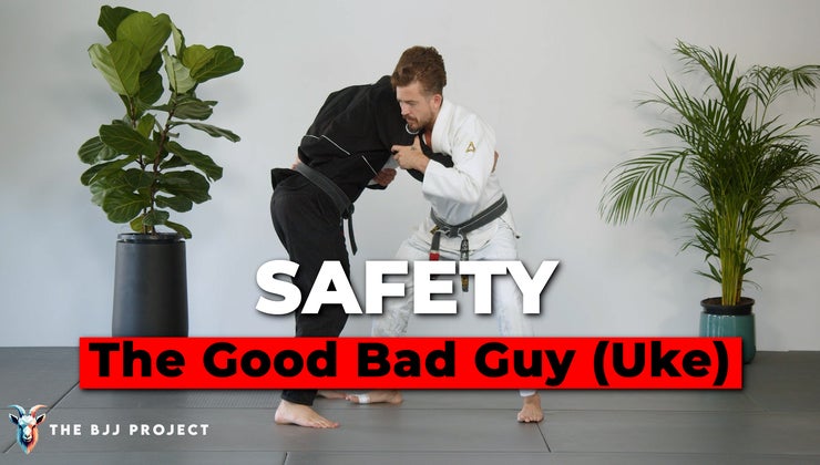 Safety - The Good Bad Guy (Uke)
