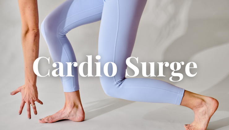 CARDIO SURGE - March: Week 1