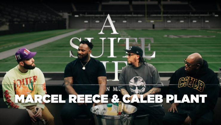 A Suite Life: Living Proof (with Caleb Plant and Marcel Reece)