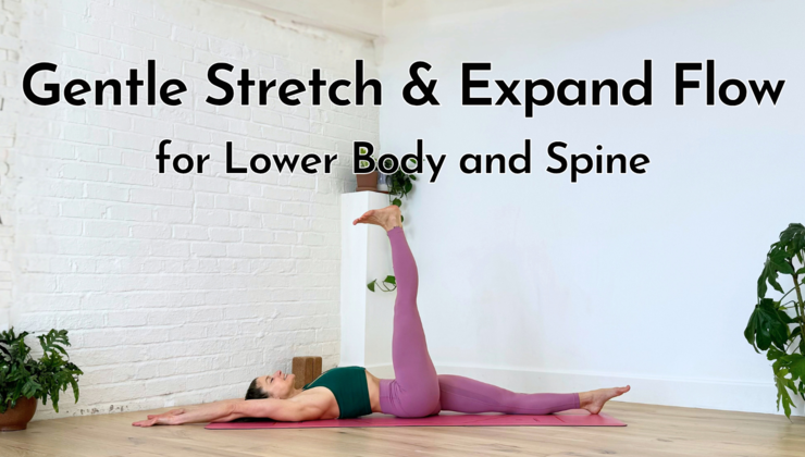 Gentle Stretch And Expand Flow For Ankles, Hamstrings, And Spine