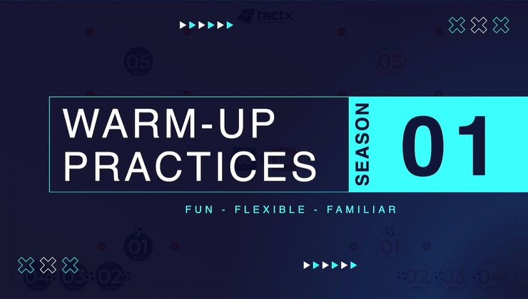 WARM-UP PRACTICES - SEASON 1