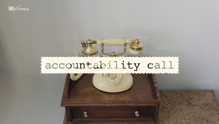 core restore accountability call