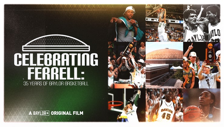 OFFICIAL TRAILER: Celebrating Ferrell: 35 Years of Baylor Basketball