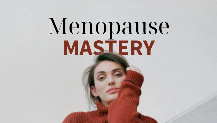 Menopause Mastery