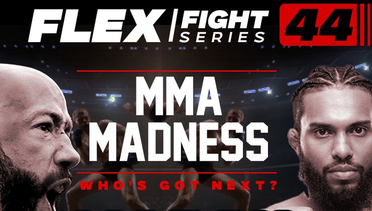 Flex Fights Series 44