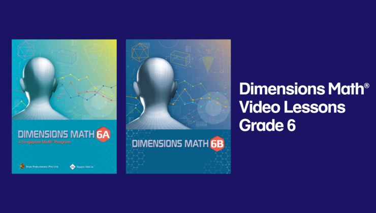 Dimensions Math Video Lessons Grade 6
