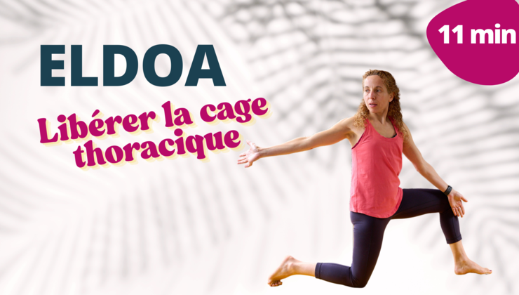 ELDOA libérer la Cage Thoracique