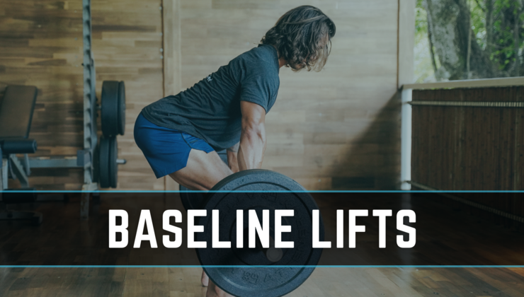 Baseline Lifts