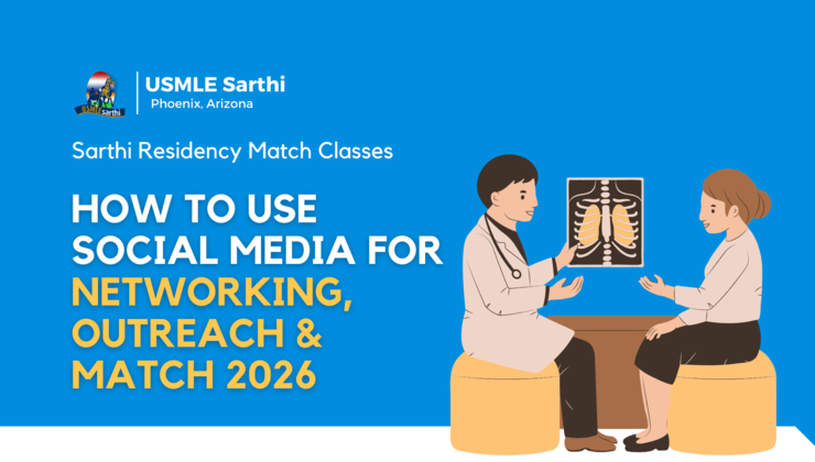 How To Use Social Media For Networking, Outreach & Match 2026 | USMLESarthi