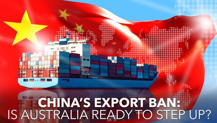 China’s Export Ban: Is Australia Ready to Step Up?
