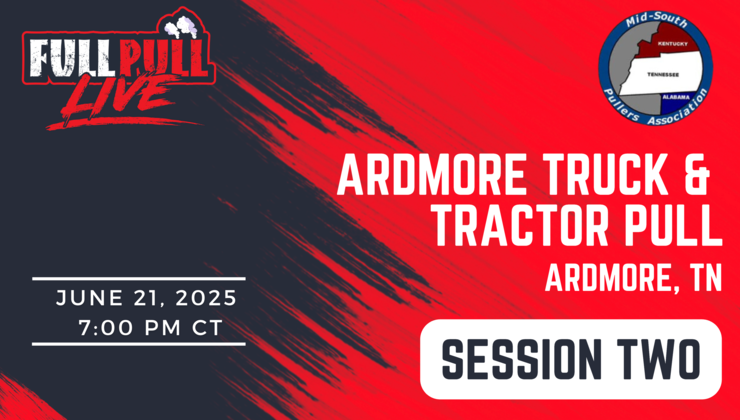 Ardmore Truck & Tractor Pull - Session 2